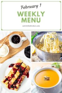 Weekly Menu for the Week of Feb 1 - Catz in the Kitchen